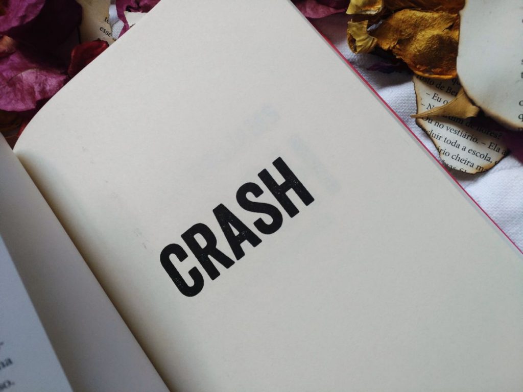CRASH - QUANDO A PAIXÃO EXPLODE - NICOLE WILLIAMS ( TRILOGIA CRASH #1 ...
